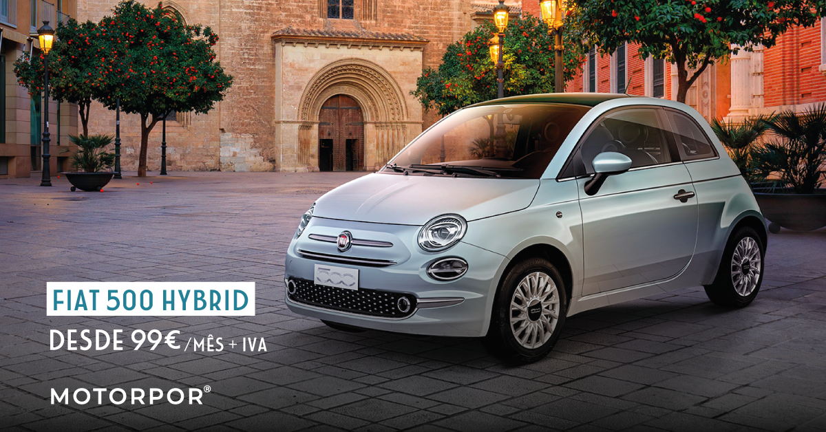 Fiat 500 Hybrid por 99€/mês - Motorpor